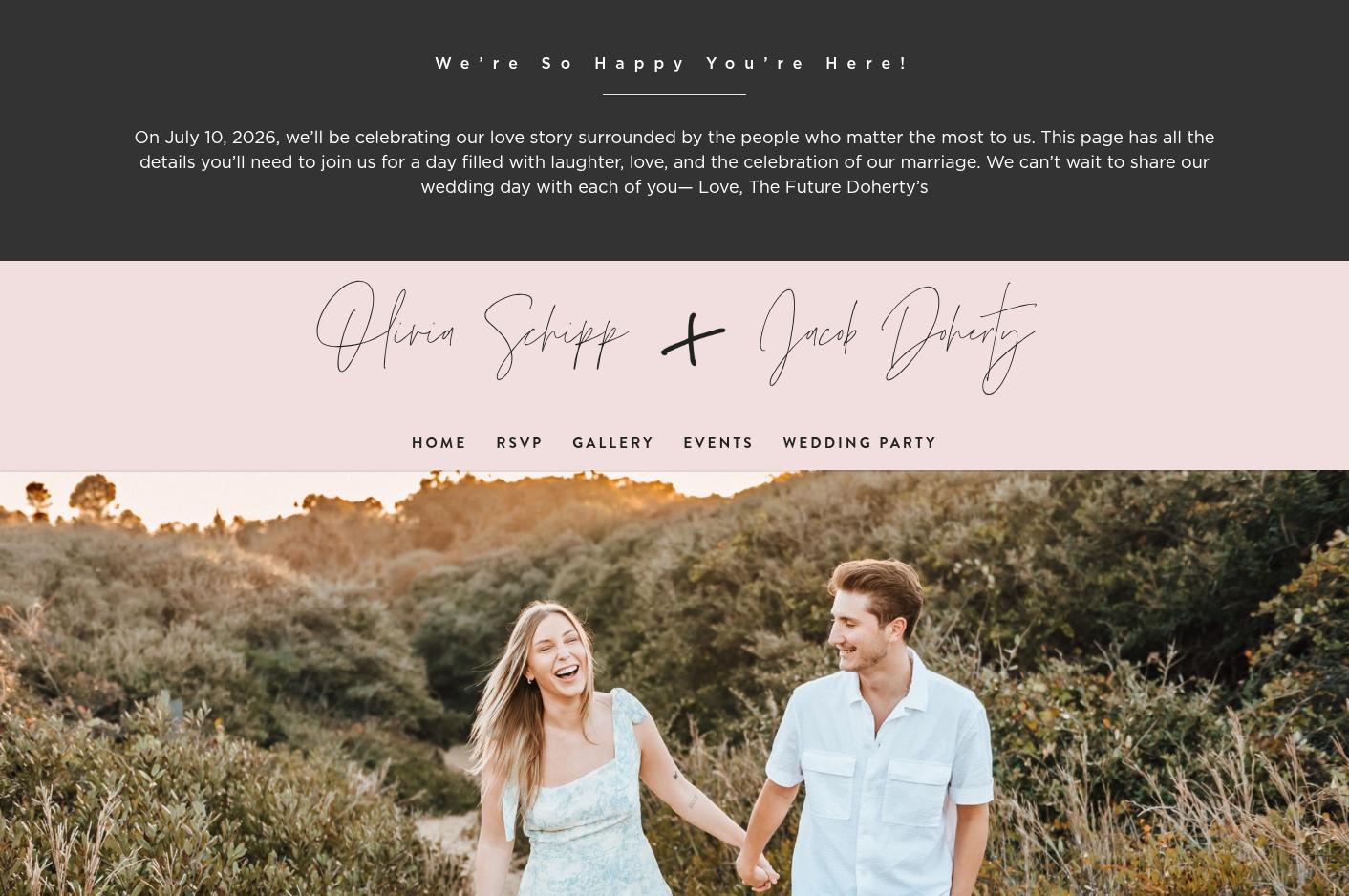 Olivia Schipp & Jacob Doherty's Wedding Website — Minted
